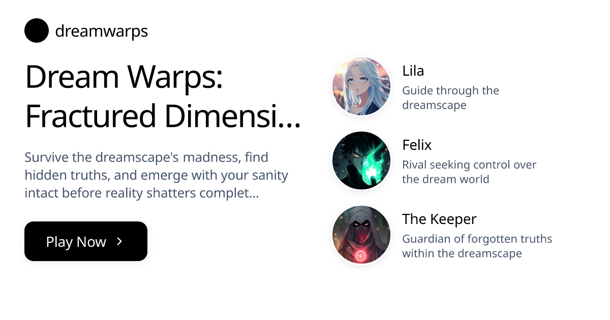 Dream Warps: Fractured Dimensions | dreamwarps.com